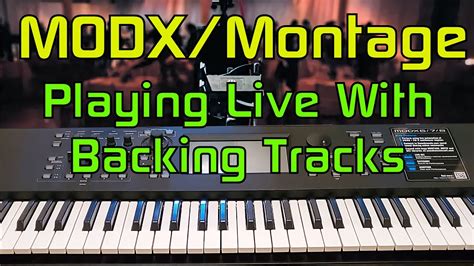 Playing Multiple Parts Along With Backing Tracks Live On Your Modx And Montage Youtube