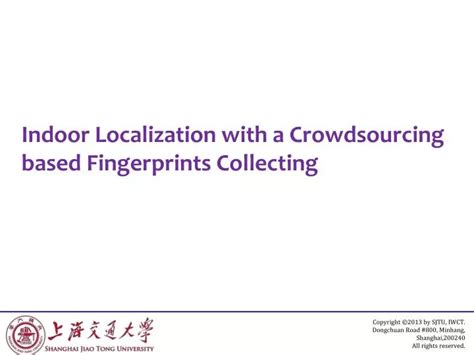 Ppt Indoor Localization With A Crowdsourcing Based Fingerprints Collecting Powerpoint