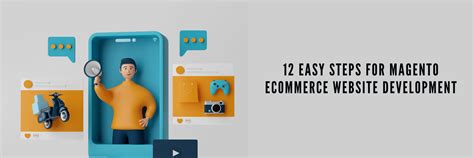 12 easy steps for magento ecommerce website development