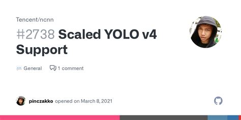 Scaled Yolo V4 Support · Tencent Ncnn · Discussion 2738 · Github