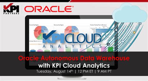 Oracle Autonomous Data Warehouse With Kpi Cloud Analytics