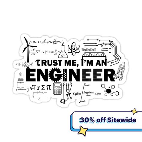 Trust Me Im An Engineer Geek Nerd Science Tee Shirt Sticker For Sale By Lolotees Ingegneria