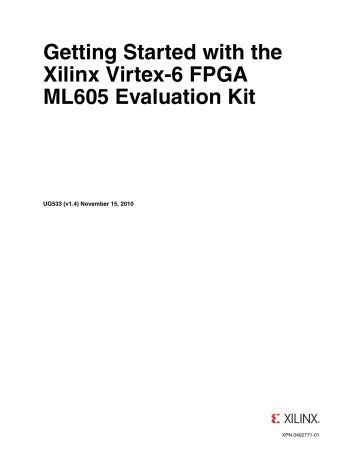 Xilinx Virtex 6 FPGA ML605 Evaluation Kit Getting Started Manualzz
