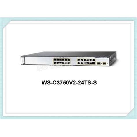 China Cisco Gigabit Ethernet Network Switch Ws C3750v2 24ts S Optical