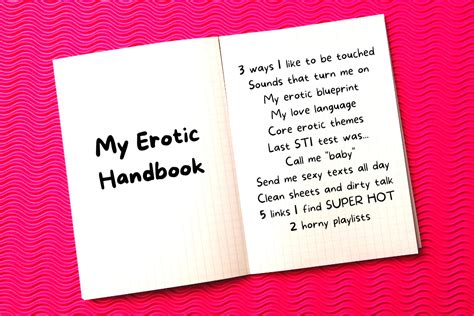 Why You Should Write An Erotic Handbook Asking For What You Want