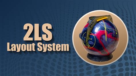 How To Layout A Ball Using 2ls Youtube