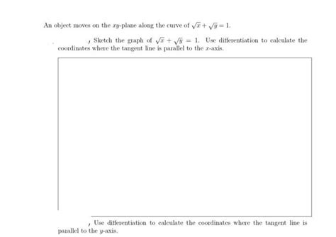 Solved An Object Moves On The Ry Plane Along The Curve Of √x