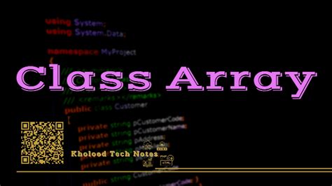 الـ Class Array في لغة C Kholood Tech Notes