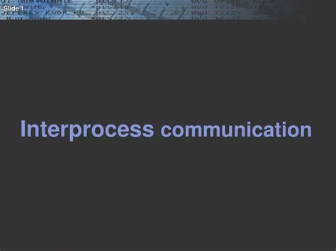 Ppt Interprocess Communication Powerpoint Presentation Free Download