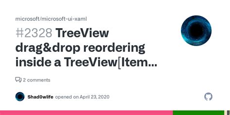 Treeview Draganddrop Reordering Inside A Treeview Item Using Itemssource Crashes · Issue 2328