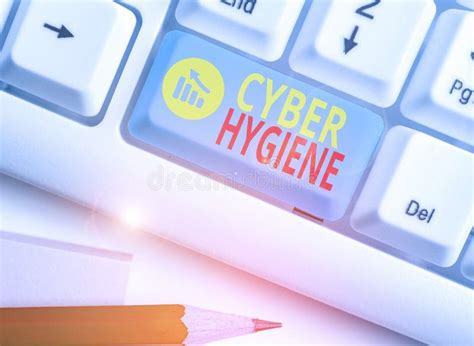 Text Sign Showing Cyber Hygiene Conceptual Photo Steps That Computer Users Take To Improve