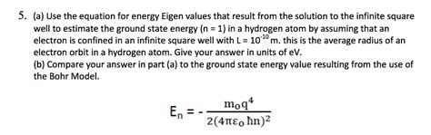 Solved A Use The Equation For Energy Eigen Values That