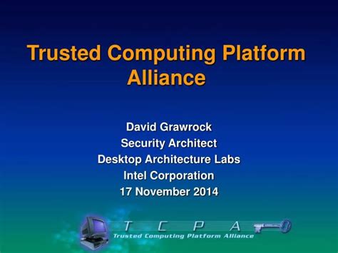 Ppt Trusted Computing Platform Alliance Powerpoint Presentation Free
