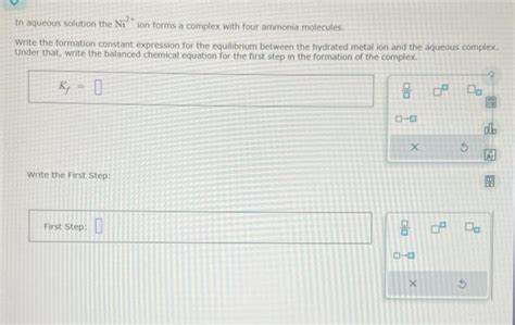 Solved In Aqueous Solution The Ni2 Ion Forms A Complex With