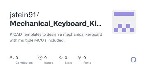 GitHub Jstein Mechanical Keyboard KiCAD Templates KiCAD Templates To Design A Mechanical