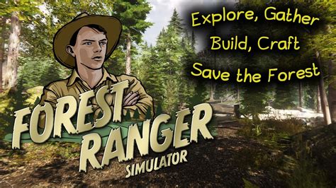 Forest Ranger Simulator - YouTube