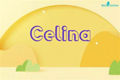 Celina Meaning Origin History And Popularity