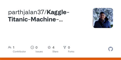 GitHub Parthjalan Kaggle Titanic Machine Learning From Disaster