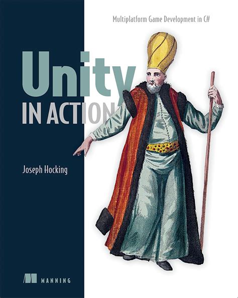 unity in action multiplatform game development in c with unity 5