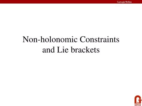 Ppt Non Holonomic Constraints And Lie Brackets Powerpoint