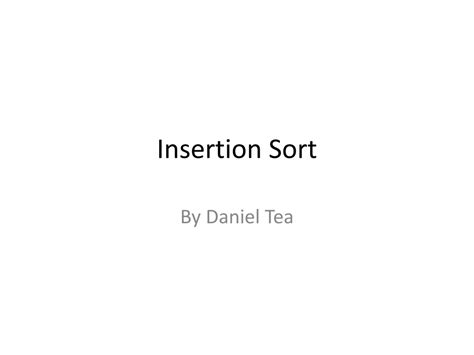 ppt insertion sort powerpoint presentation free download id 8959060