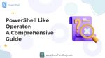 PowerShell Like Operator: A Comprehensive Guide - SharePoint Diary