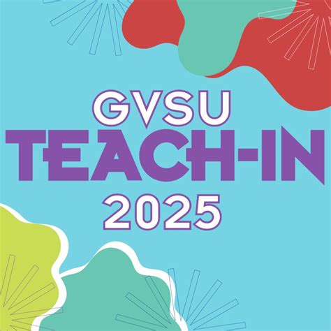 Teach In Int 100201 Approved Events Calendar Grand Valley State