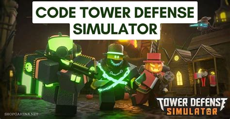 code tower defense simulator mới nhất 2025 [shop cho nick vip free]