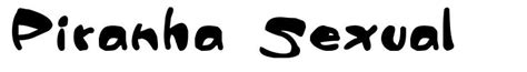 Piranha Sexual Font By Blambot FontRiver