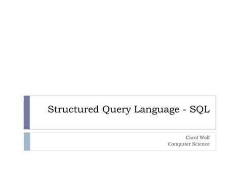 Ppt Structured Query Language Sql Powerpoint Presentation Free