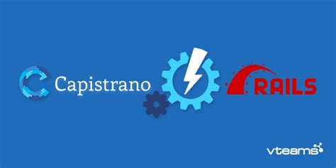 Capistrano Is A Remote Server Automation And Deployment Tool