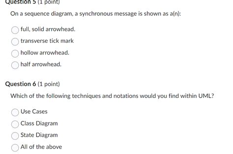 Solved On A Sequence Diagram A Synchronous Message Is Shown