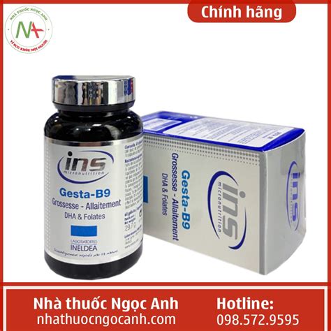 Thuốc Gesta B9 Có Thực Sự Tốt Không Giá Bao Nhiêu Mua ở đâu