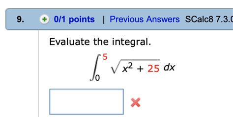 solved 9 0 1 points previous answers scalc8 7 3 evaluate