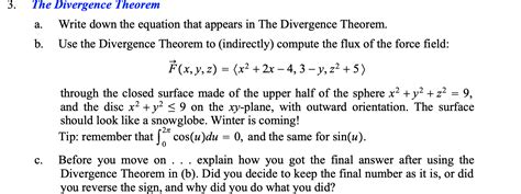 Solved A The Divergence Theorem Write Down The Equation Chegg