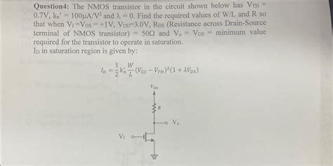 Solved Question The NMOS Transistor In The Circuit Shown Chegg