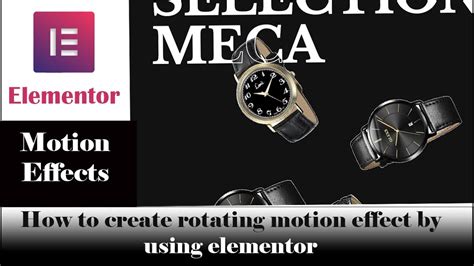 How To Create Scrolling Rotation Effect By Elementor Youtube