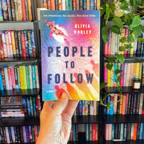 People To Follow By Olivia Worley