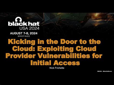Free Video Exploiting Cloud Provider Vulnerabilities For Initial