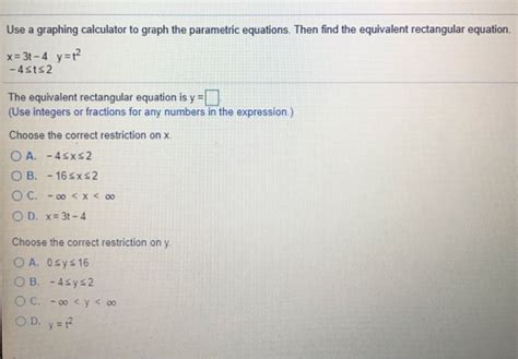 Solved Use A Graphing Calculator To Graph The Parametric