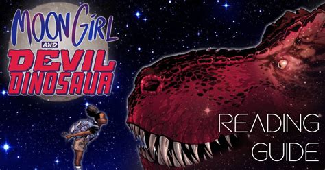 Moon Girl And Devil Dinosaur Comics Reading Guide