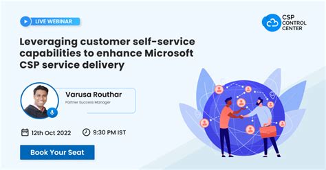 Leveraging Customer Self Service Capabilties To Enhance Microsoft Csp Service Delivery
