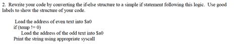 solved 2 rewrite your code by converting the if else