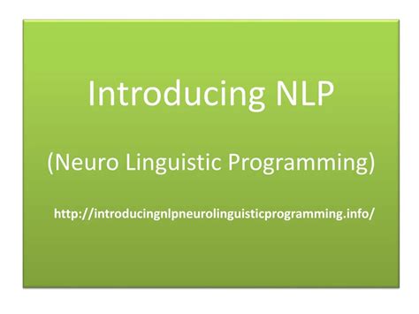 Ppt Introducing Nlp Neuro Linguistic Programming Powerpoint Presentation Id 12854