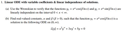 Solved 1 Linear Ode With Variable Coefficients And Linear