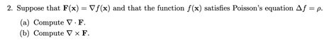 solved 2 suppose that f x ∇f x and that the function f x