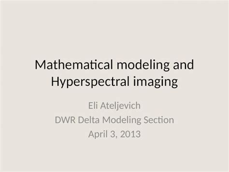 Pptx Mathematical Modeling And Hyperspectral Imaging Dokumentips