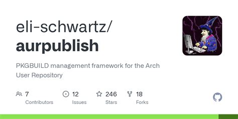 Github Eli Schwartzaurpublish Pkgbuild Management Framework For The