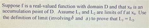 Solved Suppose F Is A Real Valued Function With Domain D And Chegg