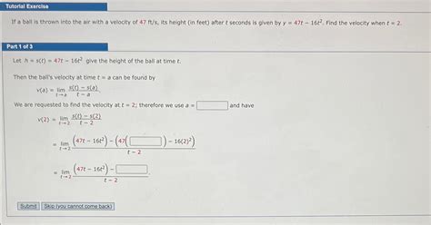 Solved Tutorial ExerciseIf A Ball Is Thrown Into The Air Chegg Com